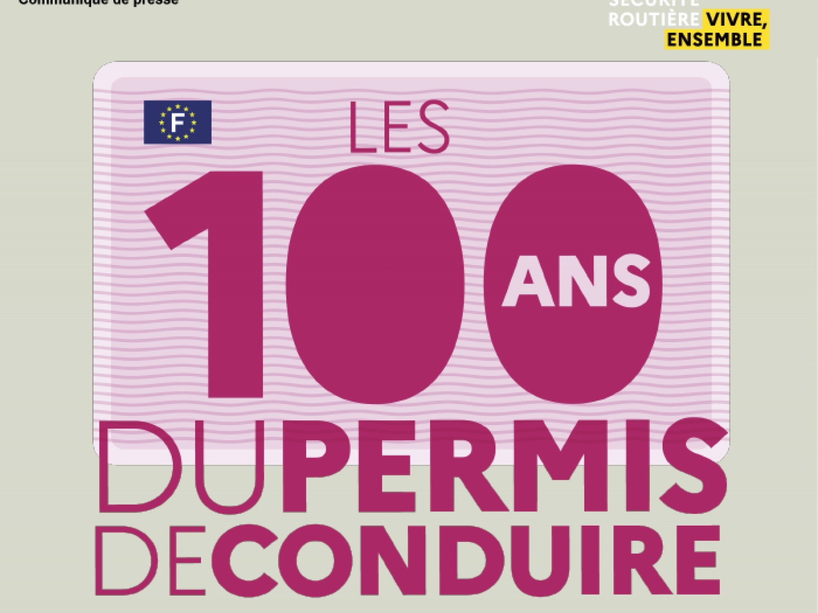 Le permis de conduire a 100 ans